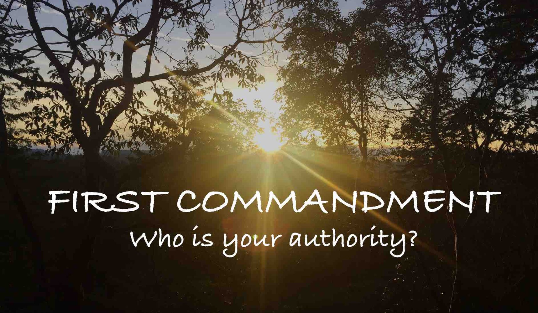First Commandment - Who's Your Authority? | Minds