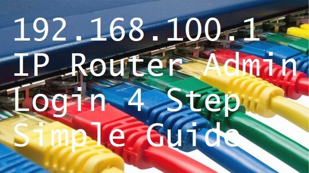 192.168.100.1 IP Admin Login, Username & Password Guide | Minds